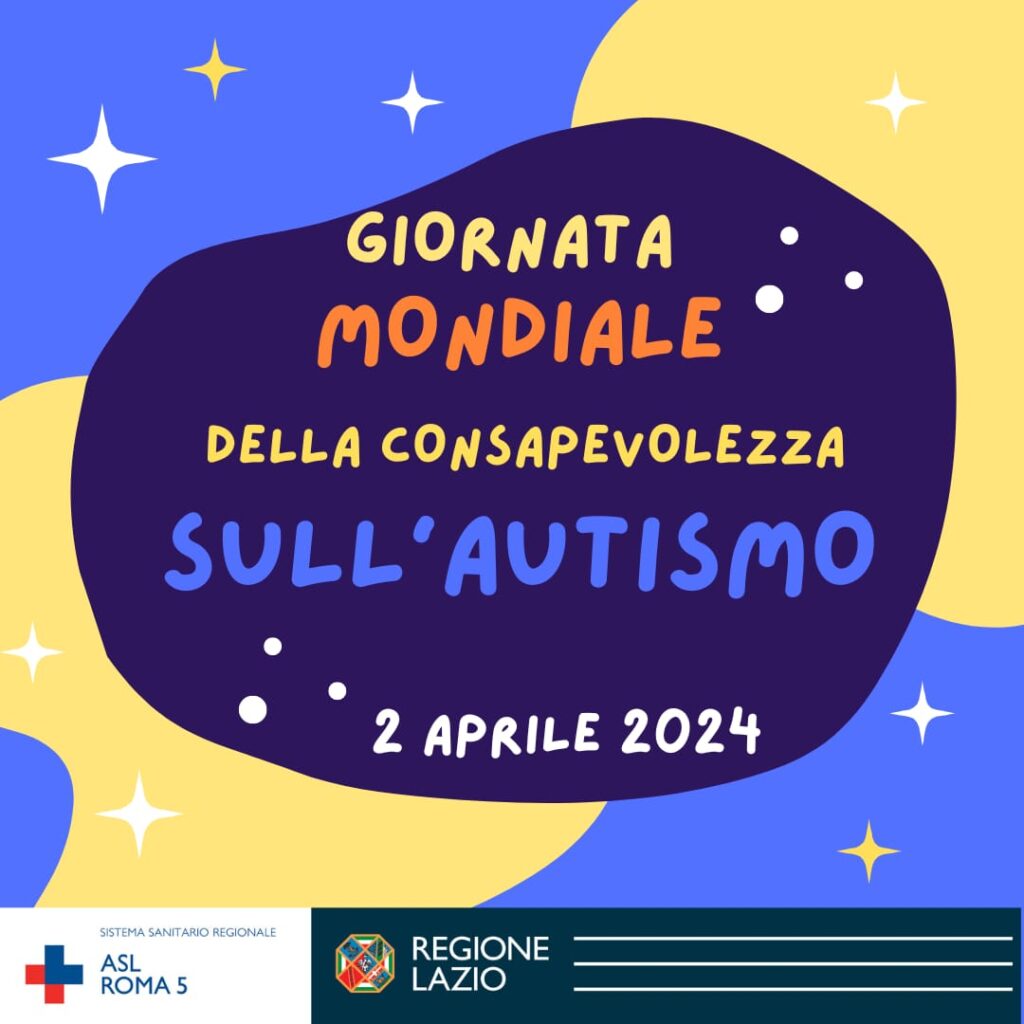 Giornata Mondiale per la Consapevolezza sull’Autismo - ASL ROMA 5
